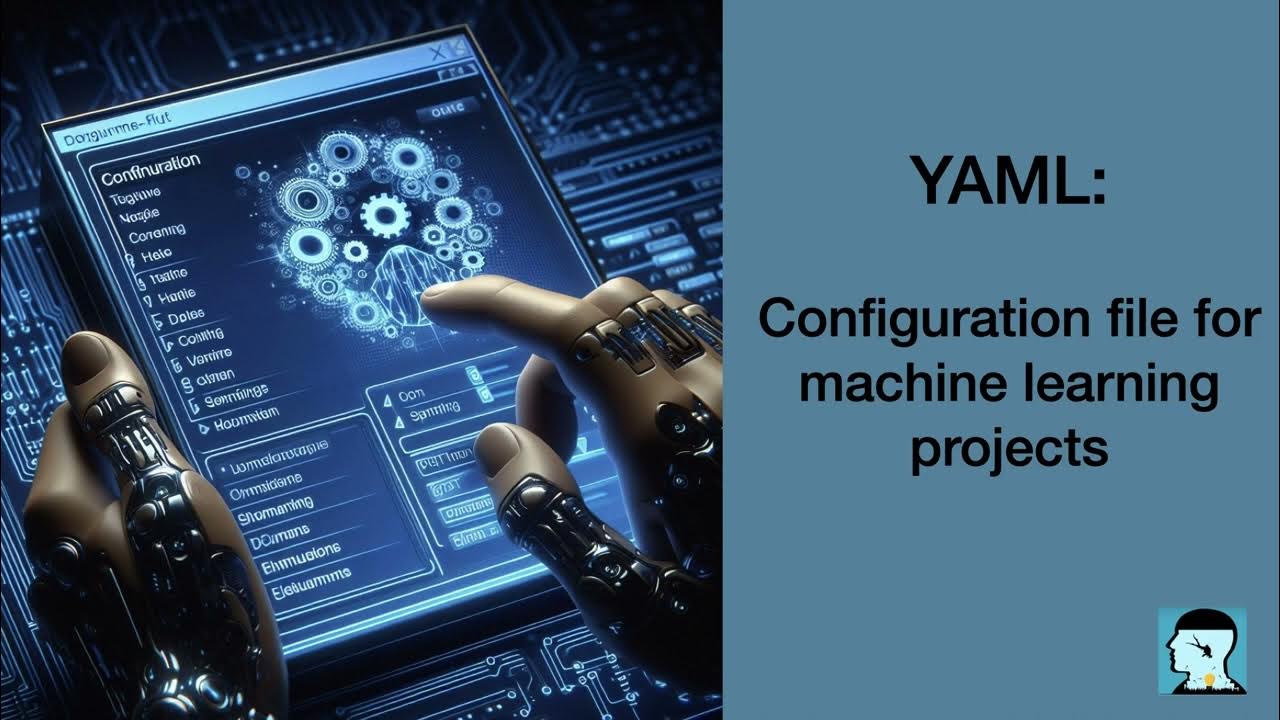 YAML: Configuration file for machine learning projects - YouTube