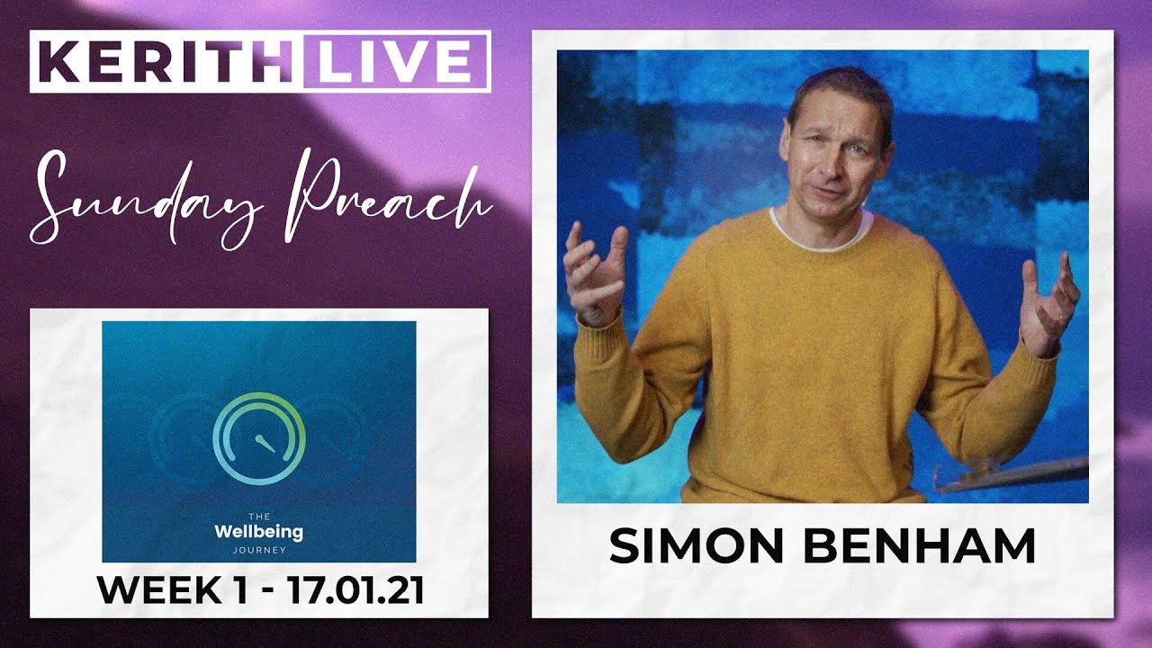 The Wellbeing Journey - A Wellbeing Mindset - Simon Benham - Sunday ...