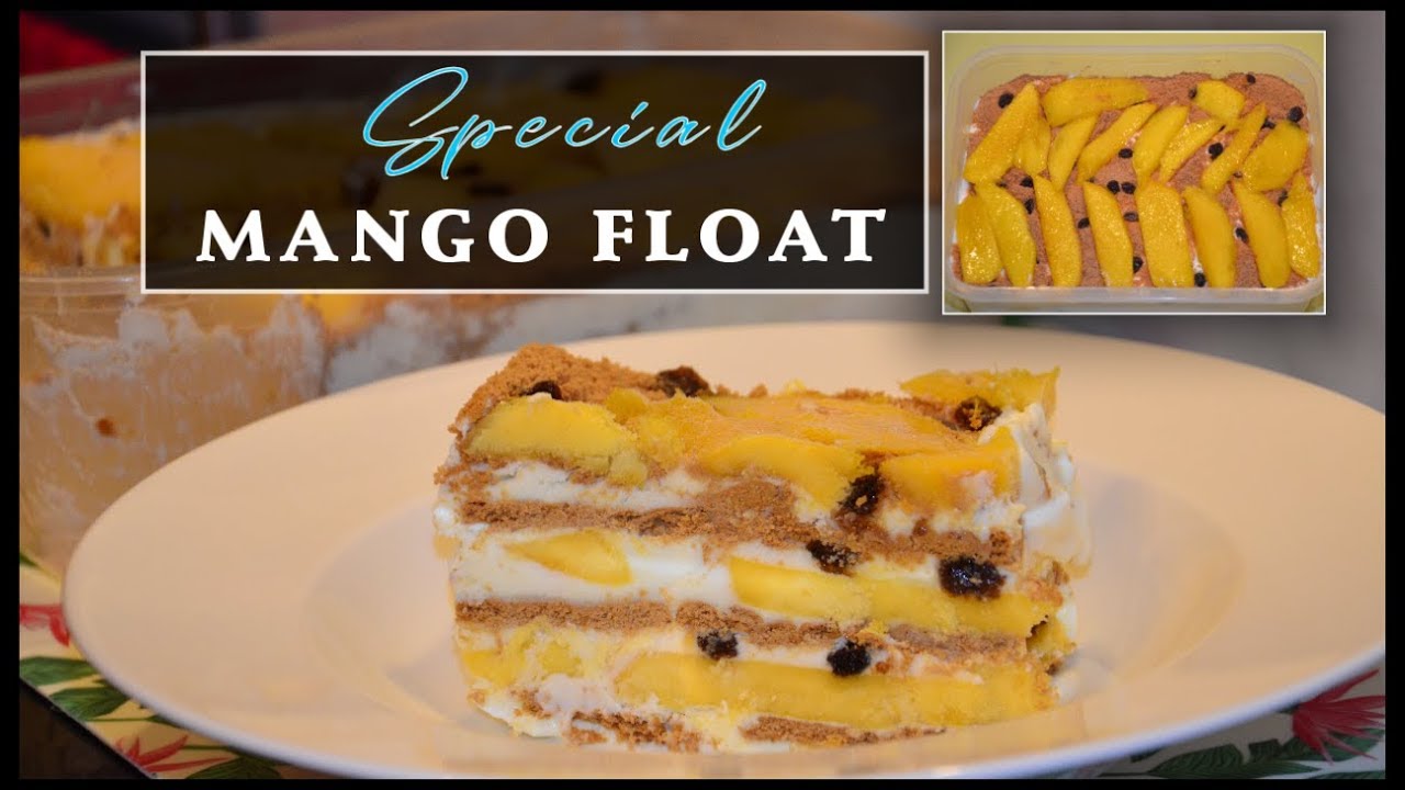 How to make MANGO FLOAT with Raisins Recipe |Mango Float / Mango Graham ...