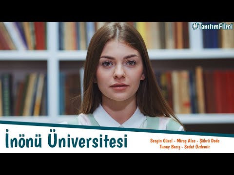 İNÖNÜ ÜNİVERSİTESİ | #tanıtımfilmi