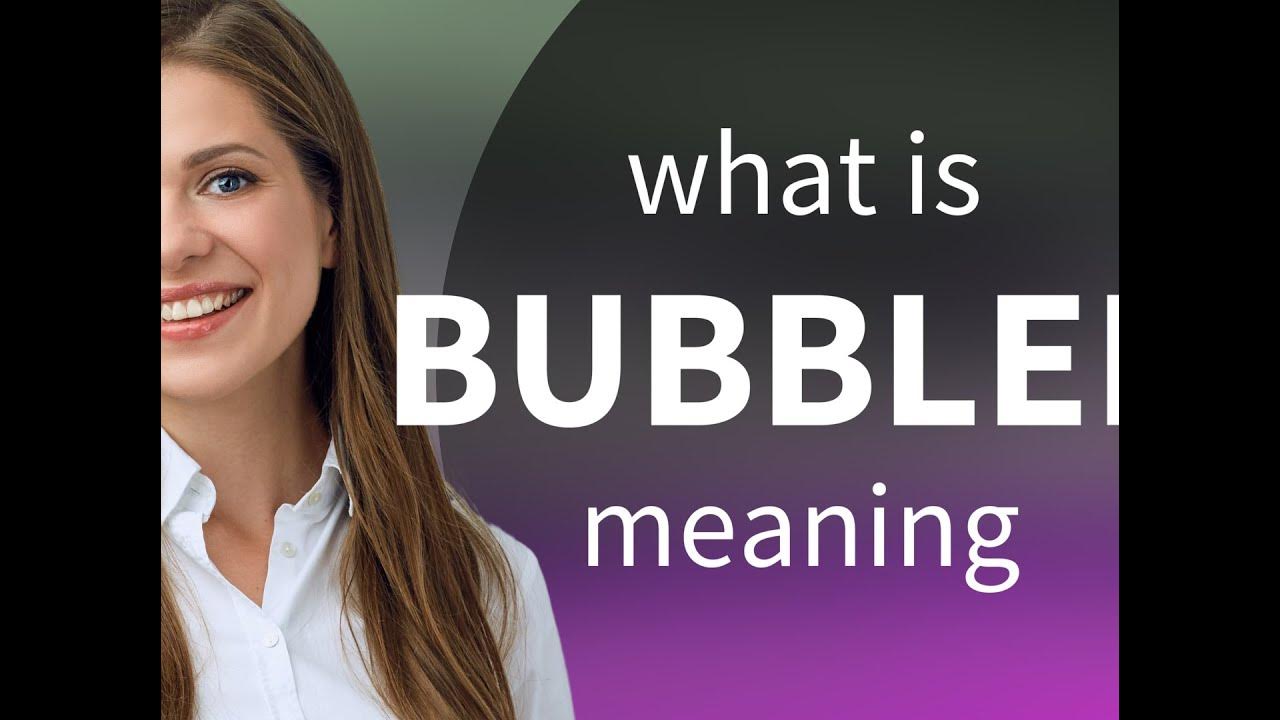 Bubbler BUBBLER Definition YouTube bubbler-bubbler-definition-youtube