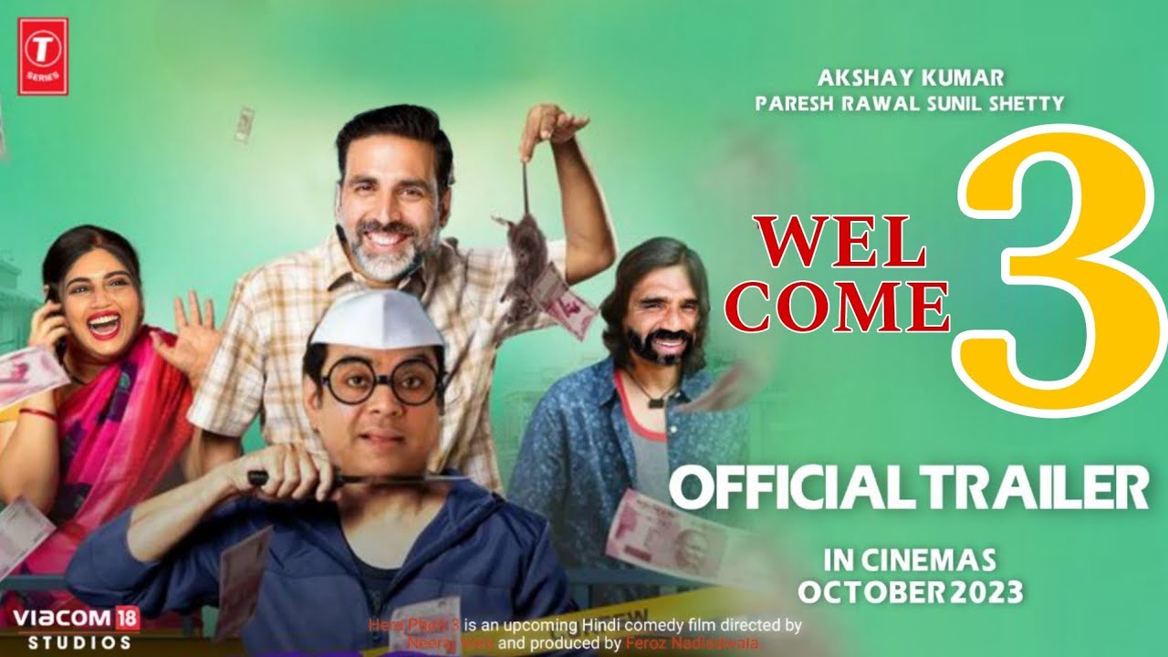 Welcome 3 | Official Trailer Update | Akshya Kumar | Katrina | John ...