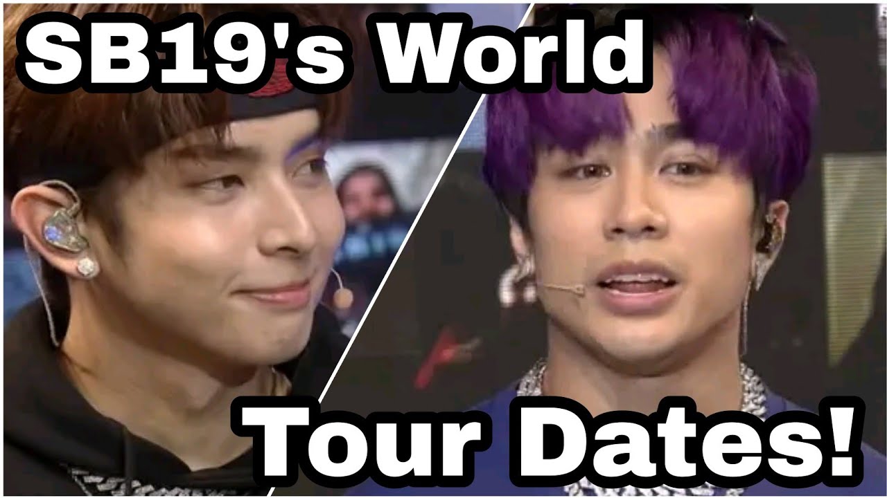 SB19's World Tour Dates! | Esbi Updates - YouTube