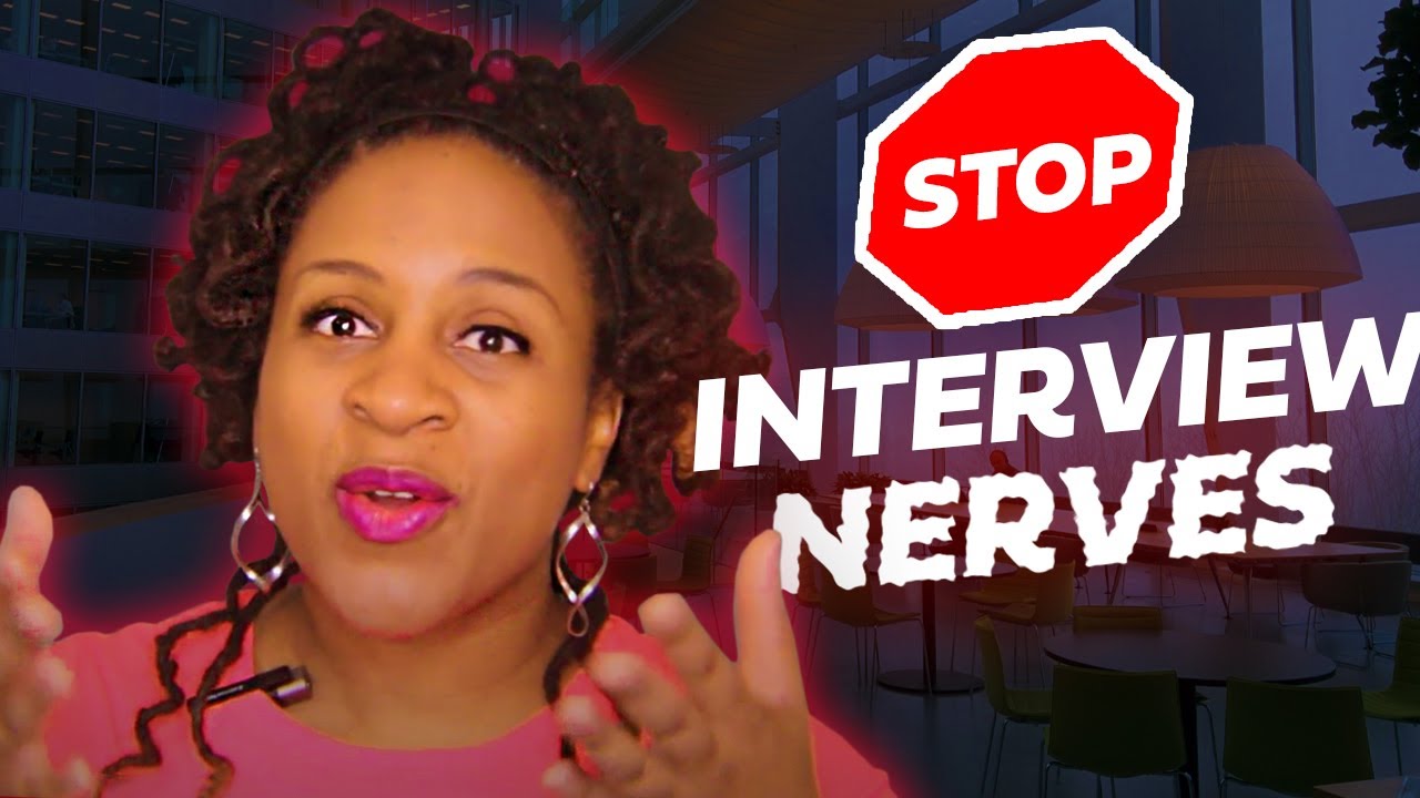 Why You Are Really Nervous During An Interview (& How To Avoid ...