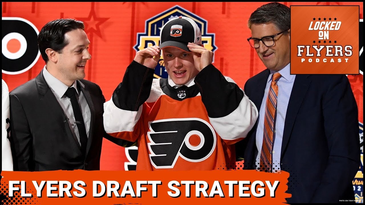 What should the Flyers draft strategy be for the NHL Draft? - YouTube