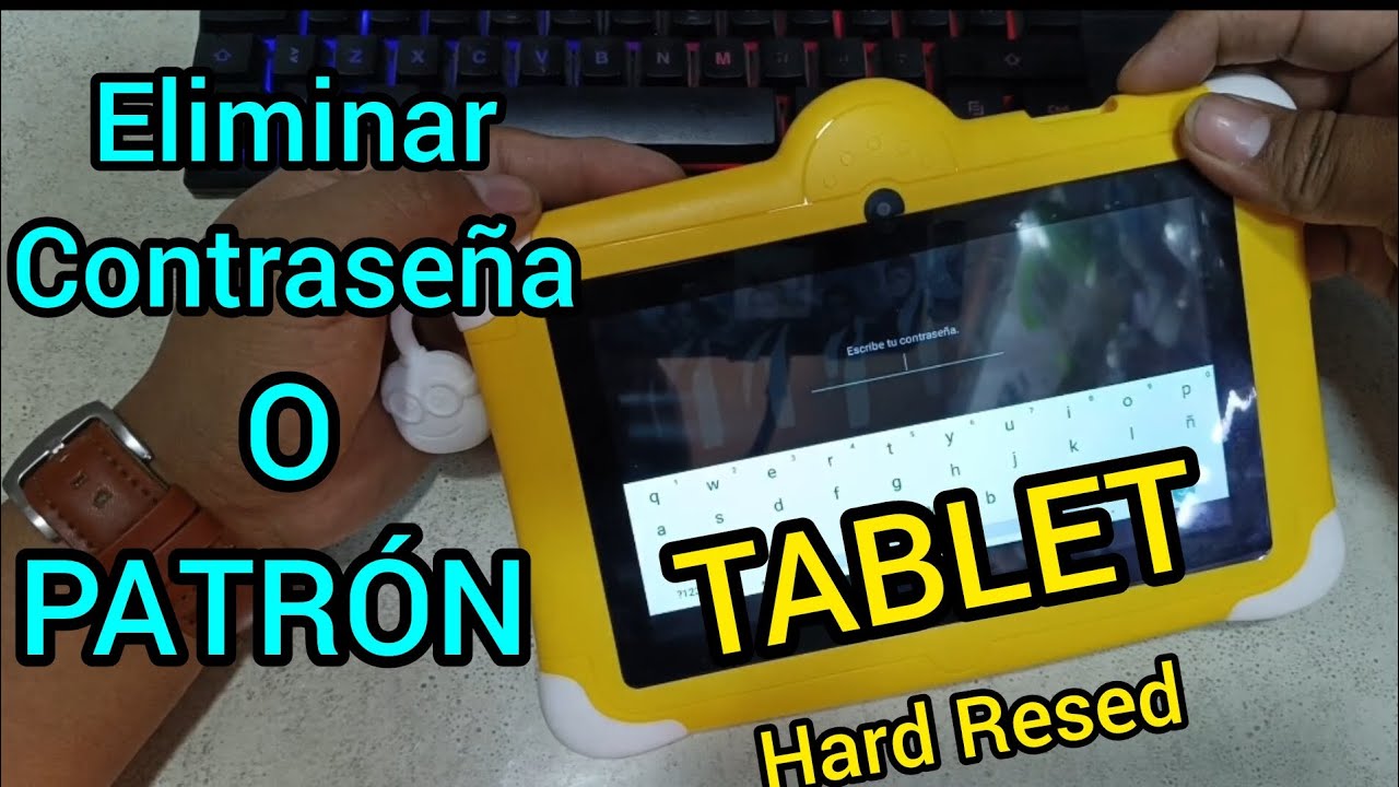 Cómo Eliminar Contraseña o PATRÓN de TABLET. (Hard Resed) - YouTube