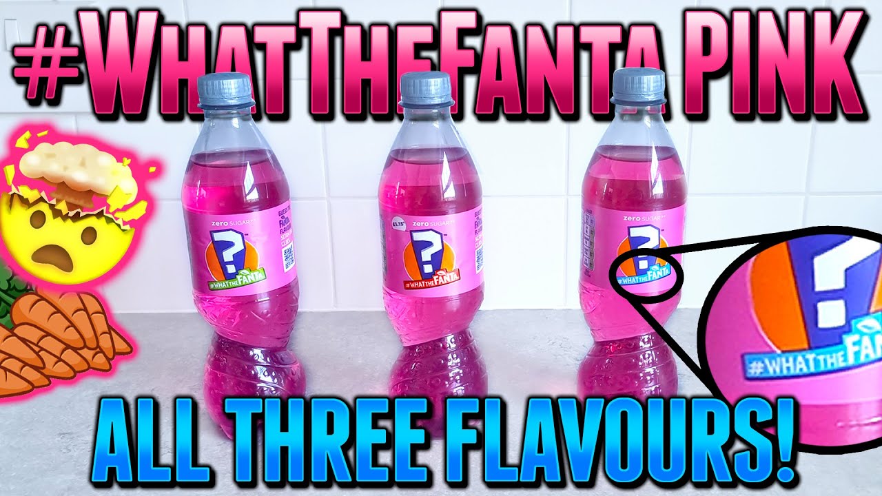 Fanta Pink Mystery Flavour Review #WhatTheFanta (ALL THREE FLAVOURS ...