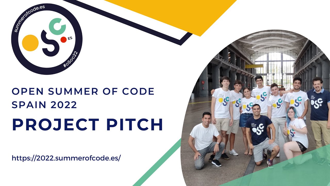 Open Summer of Code Spain 2022 PROJECTS PITCH - YouTube