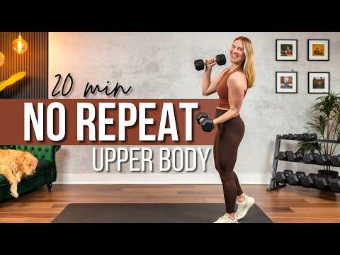 20 min. NO REPEAT Upper Body Strength Training