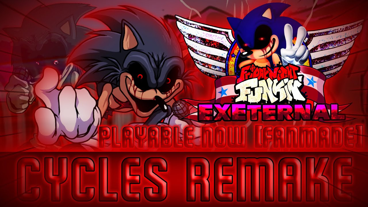 CYCLES REMAKE! | FNF EXETERNAL : Cycles Remake Playable [Fanmade ...