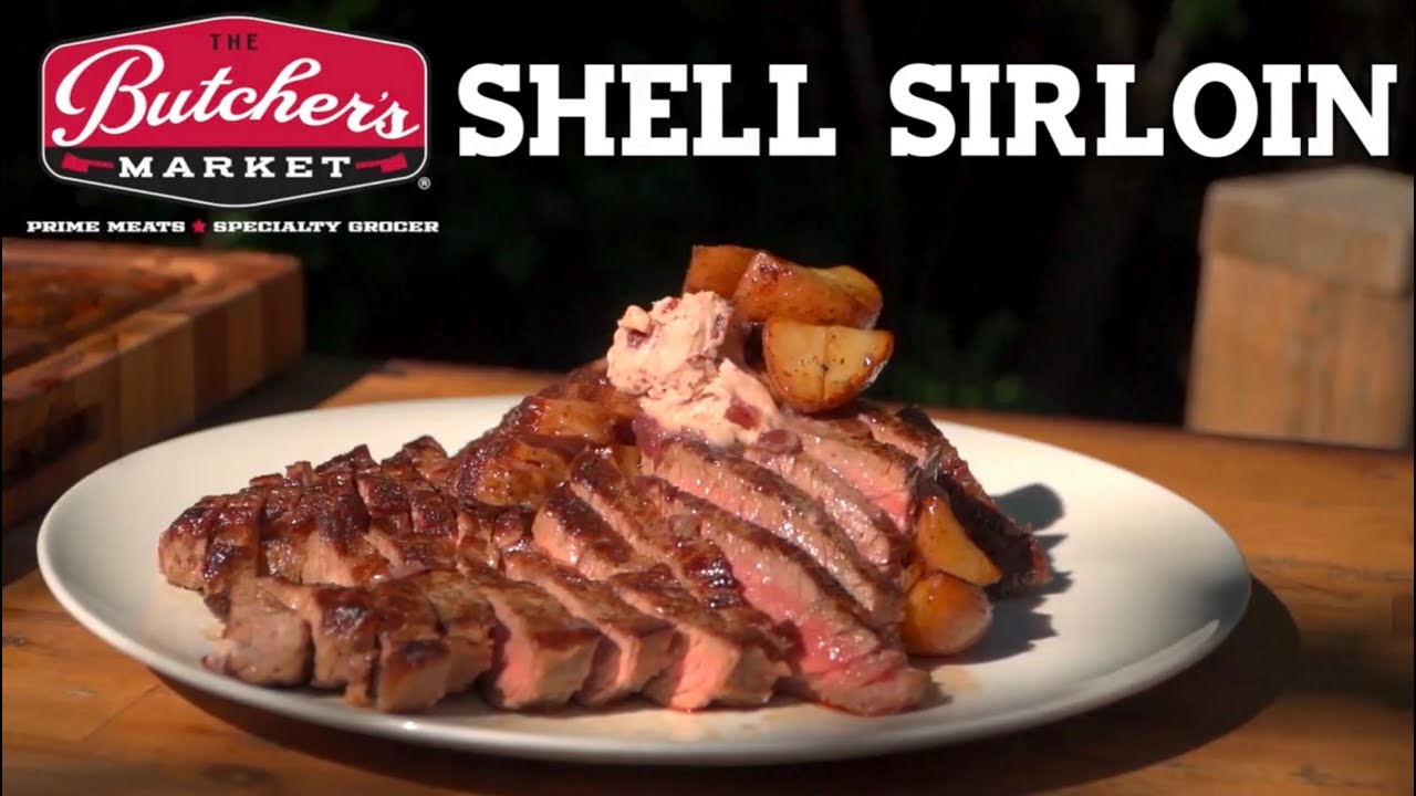 How to Cook Shell Sirloin with The Butcher's Market - YouTube