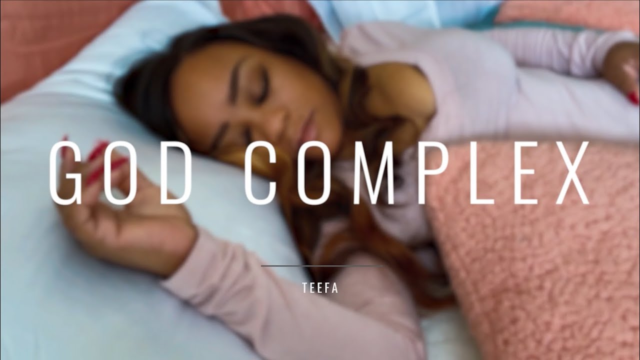 TEEFA "GOD COMPLEX" (OFFICIAL VIDEO) - YouTube