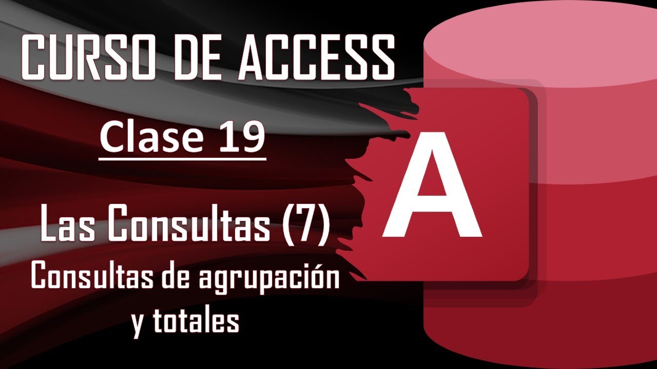 Curso Completo de Access - Las consultas (7) - Consultas de Agrupación ...