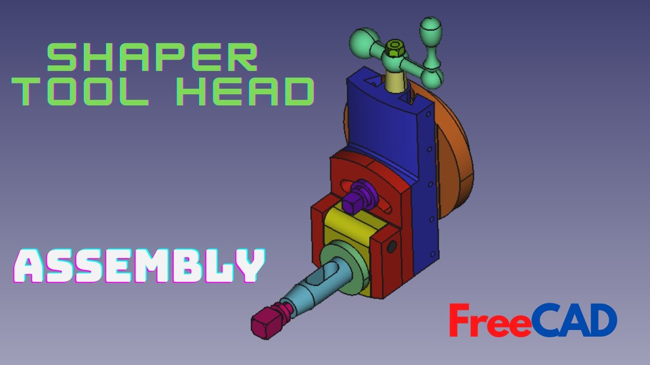ASSEMBLY | SHAPER TOOL HEAD | FreeCAD - YouTube