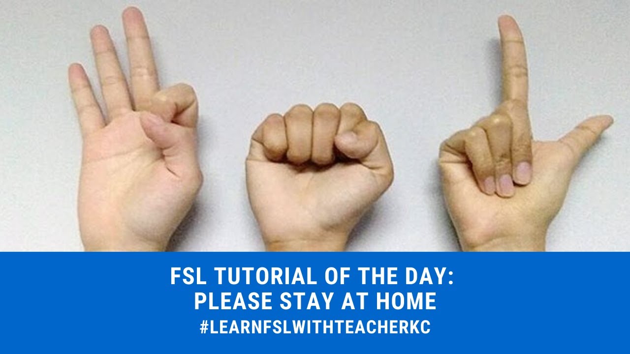 Please Stay at Home | Filipino Sign Language Tutorial - YouTube