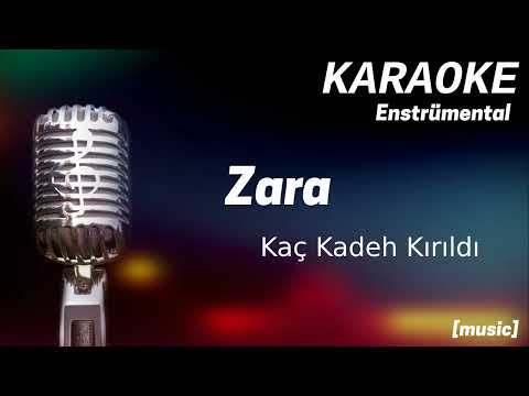 Karaoke Zara Kaç Kadeh Kırıldı
