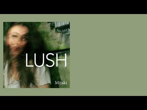 Lush(Mitski) Full album - YouTube