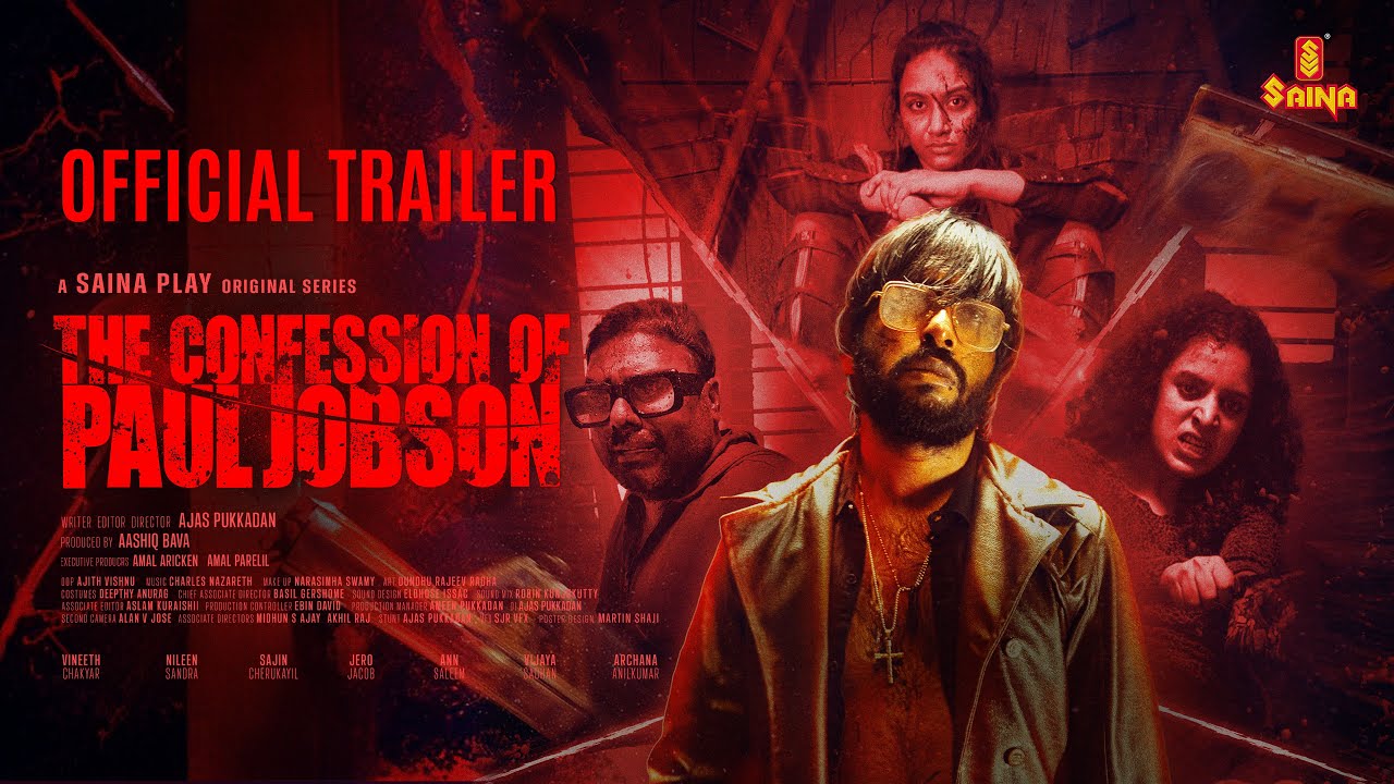 The Confession of Paul Jobson | Trailer | Ajas Pukkadan | Vineeth ...