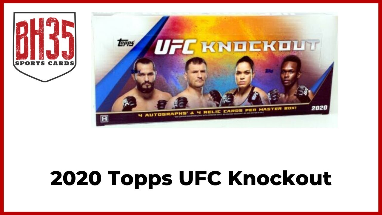 2020 Topps UFC Knockout | 6 Box 1/2 Case Break #1 Random Fighters - YouTube