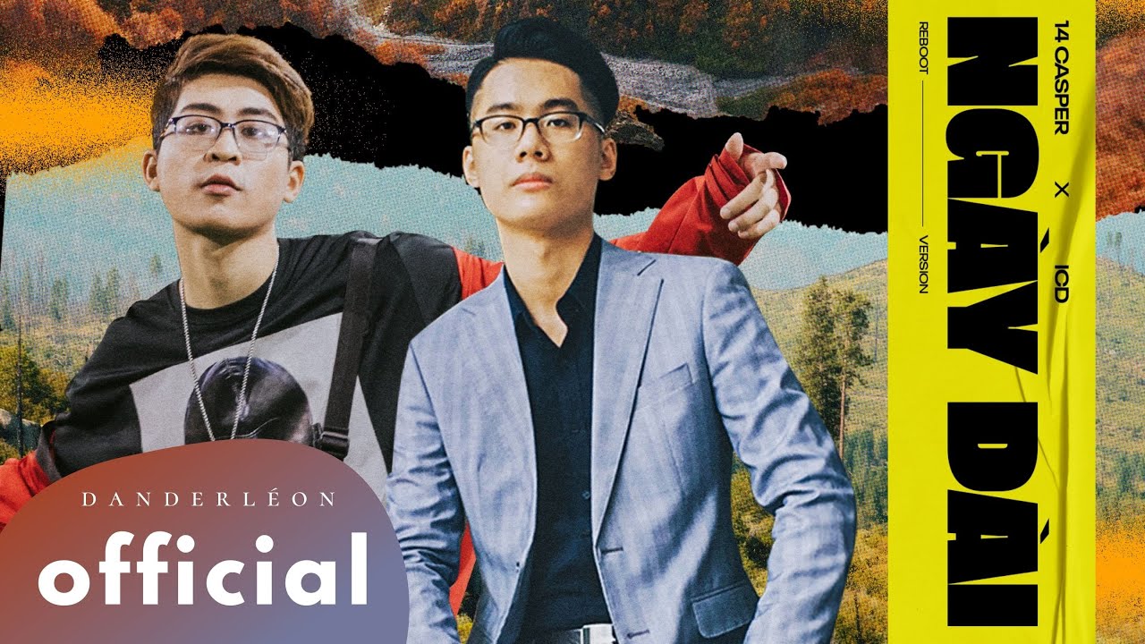 ICD, 14 CASPER (ft. THANH THANH) - NGÀY DÀI (Reboot) - YouTube Music