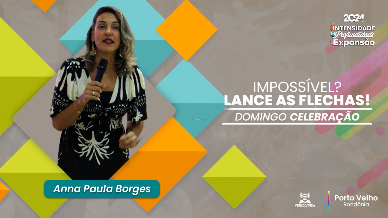 IMPOSSÍVEL ? LANCE AS FLECHAS! I ANNA BORGES I 23/06/2024 I DOMINGO ...