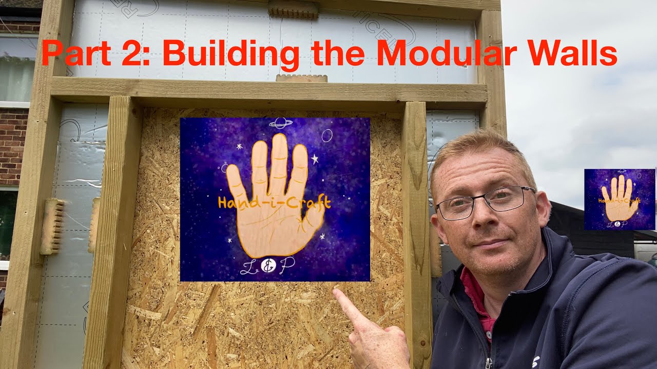 Modular Designed Workshop (Part #2: Building the Wall Modules) - YouTube