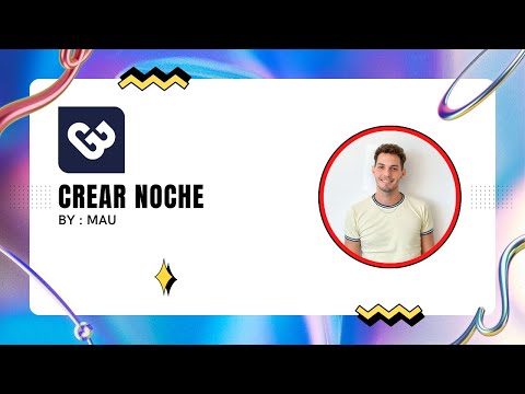 2 - Inicio de la Noche - Crear una Noche