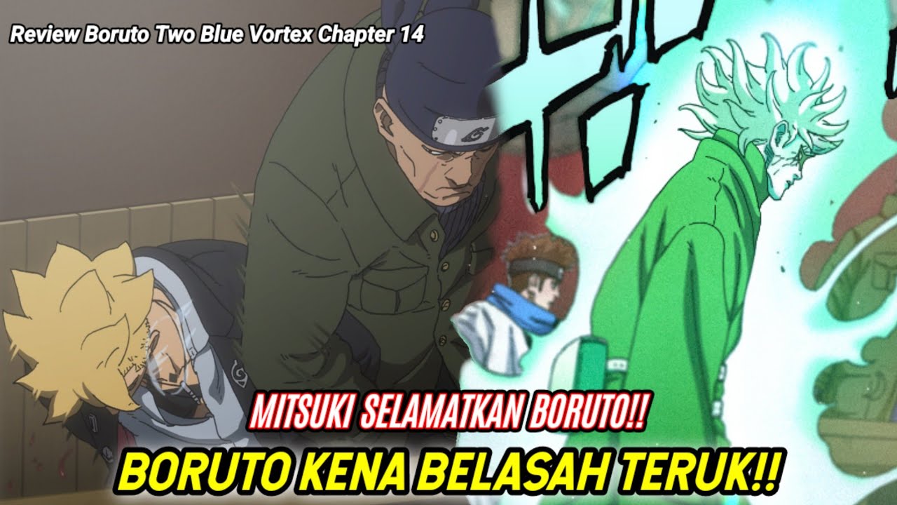 BORUTO KENA BELASAH TERUK!! MITSUKI SELAMATKAN BORUTO!! *CHAPTER 14 ...