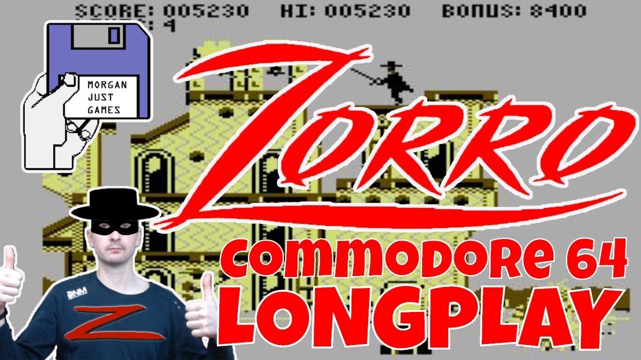 Zorro - Commodore 64 Longplay - Walkthrough - Playthrough With ...
