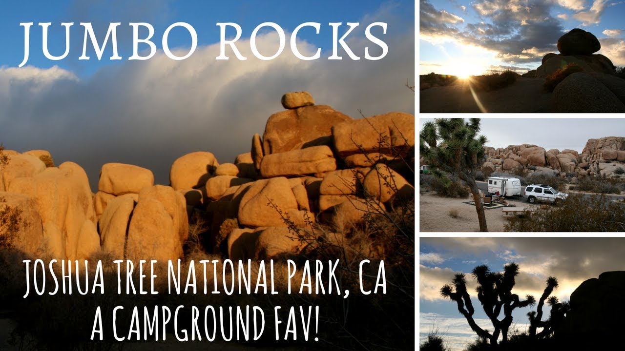 Jumbo Rocks / Joshua Tree National Park, California / A Campground Fav ...