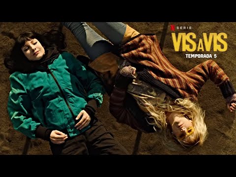 Vis a Vis : El Oasis :Temporada 5 - Trailer l Netflix