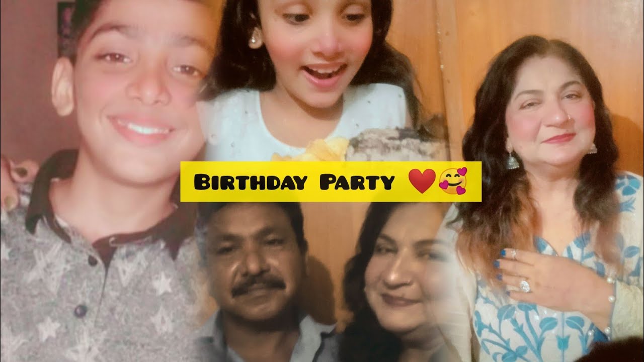 choti choti khushiya bhut Khush kar deyti 🥺🥰 ha |birthday party 💖🤩||Fatima unique vlog|| - YouTube