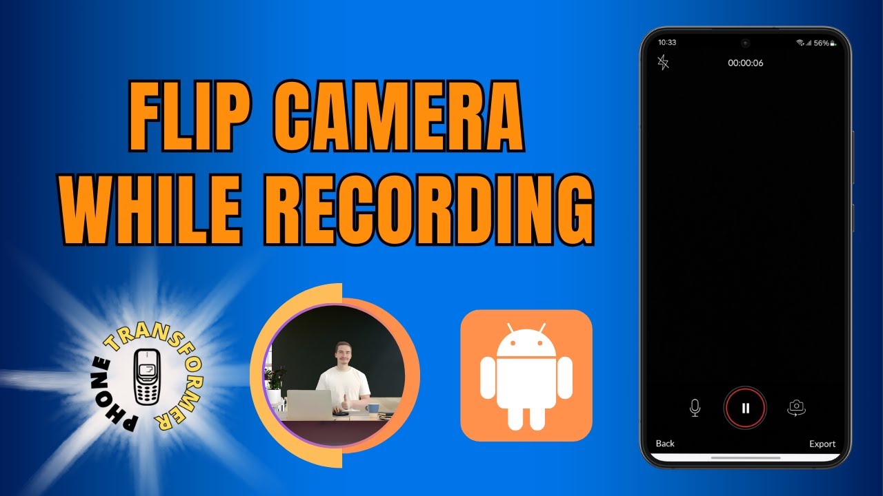 How to Flip Your Camera While Recording Video on Android - For ...