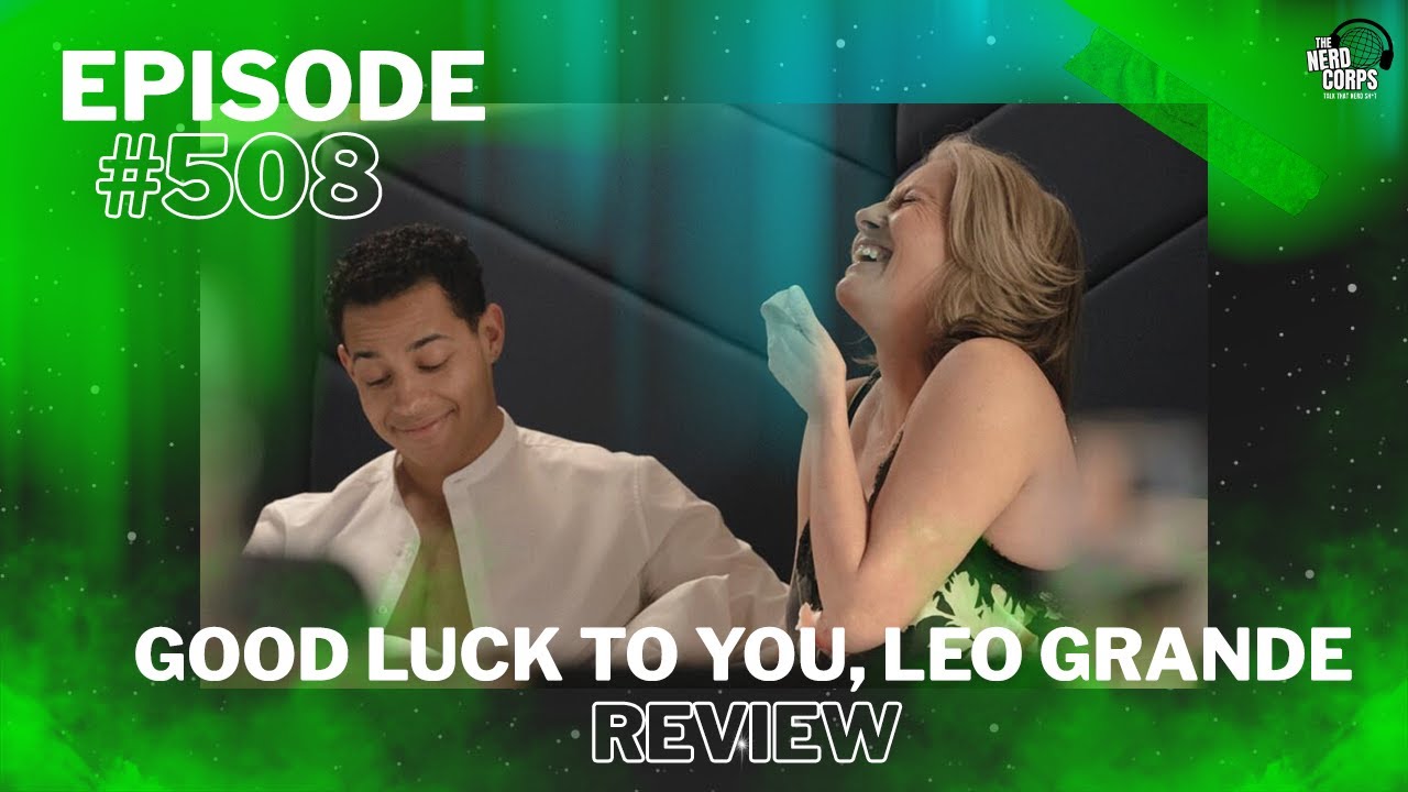 The Nerd Corps #508: 'Good Luck to You, Leo Grande' Review - YouTube