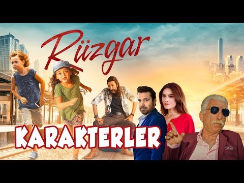Rüzgar Film Karakterleri