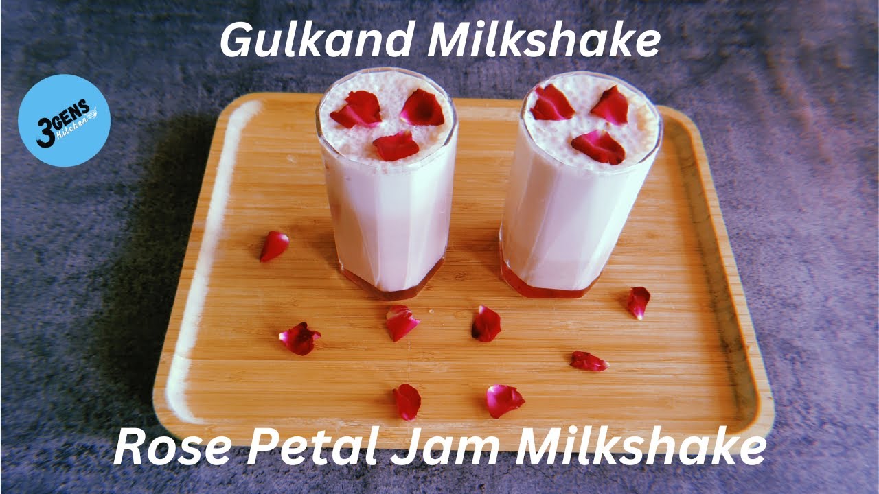 GULKAND MILKSHAKE || ROSE PETAL JAM MILKSHAKE || MILKSHAKE WITHOUT ...