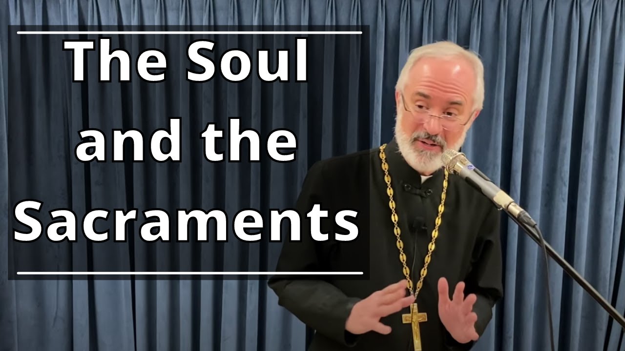 Healing the Soul through the Sacraments - The Inner Person in the ...