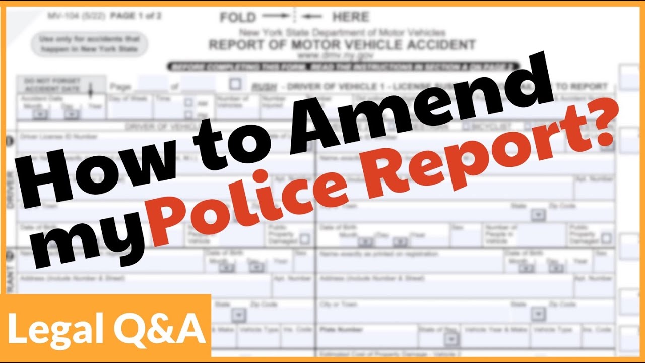 How to Amend a Police Report in NY & NJ | #Accident #Injury #Lawyer # ...