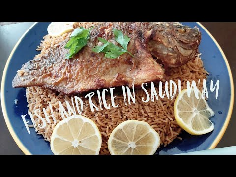 How to cook Fish and Rice in Saudi Way - YouTube