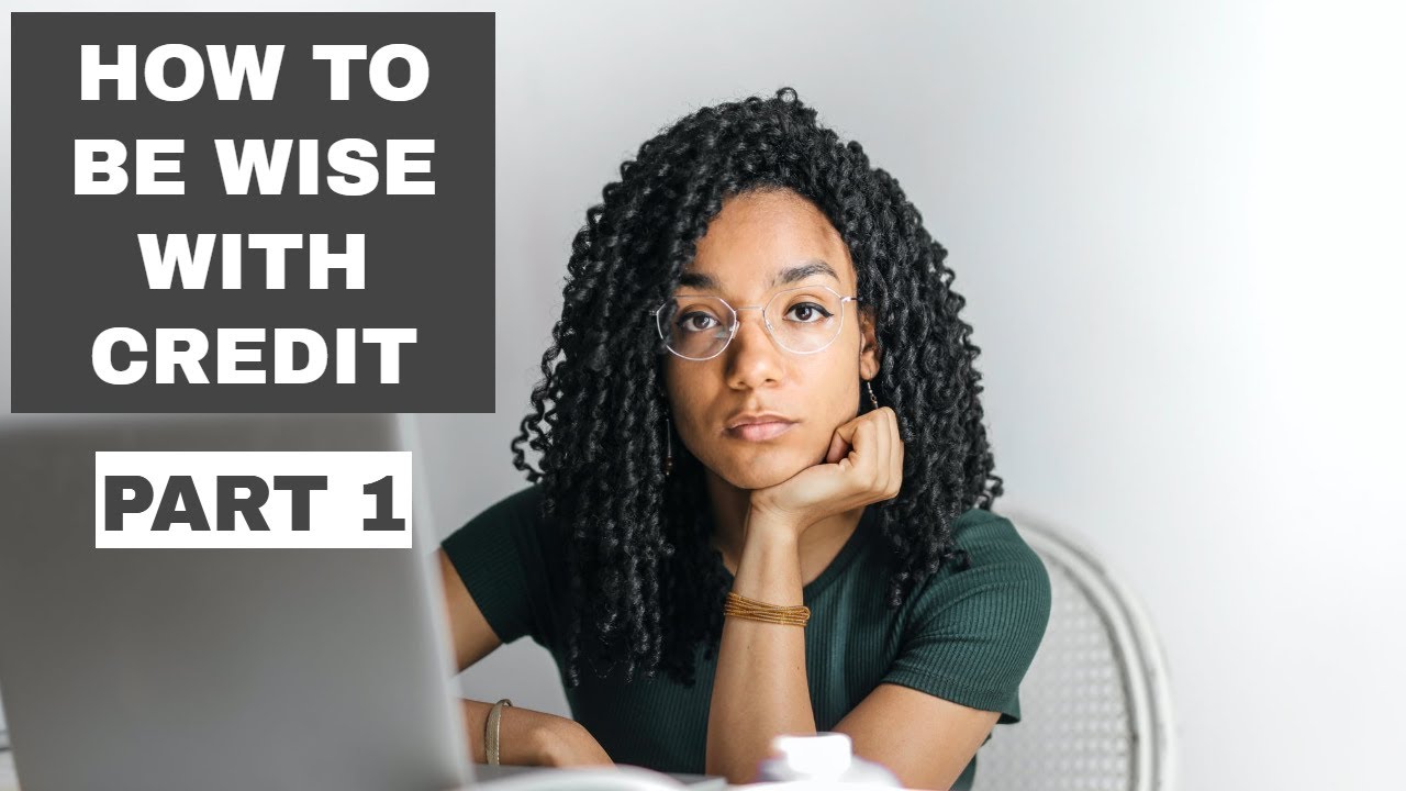 How to be wise with credit! | Rebuild your credit! (Part1) | Pay off ...