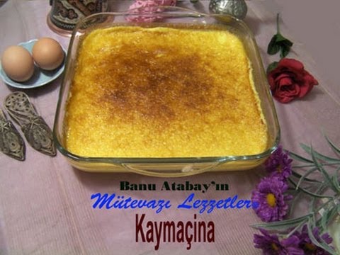 Kaymaçina (Etnik Yemek Tarifleri)