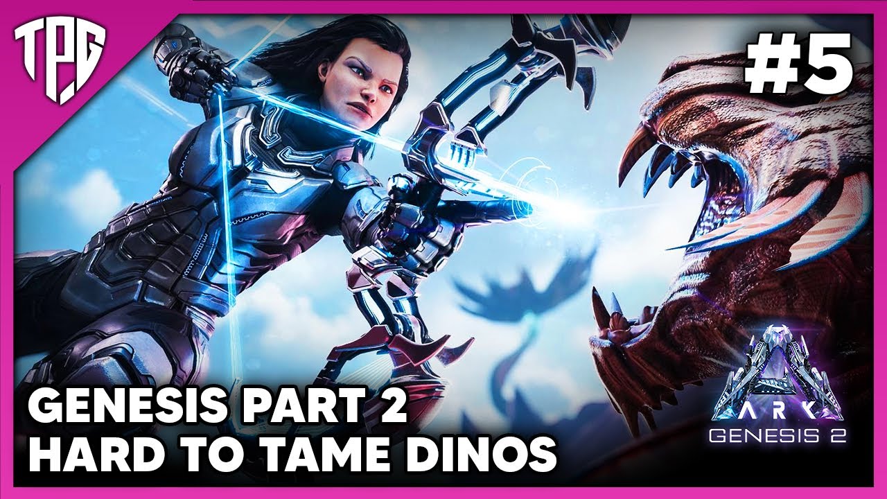 Ark Survival Evolved | Genesis Part 2 Hard to Tame Dinos | ARK Genesis ...