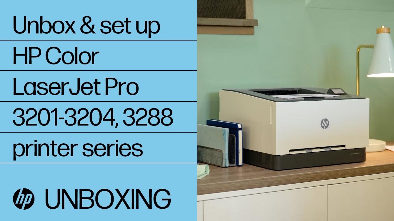 Unbox and set up | HP Color LaserJet Pro 3201-3204, 3288 printer series ...