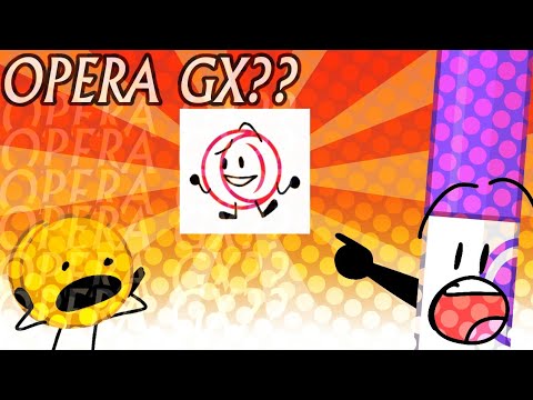 BFDI X Opera GX! - YouTube