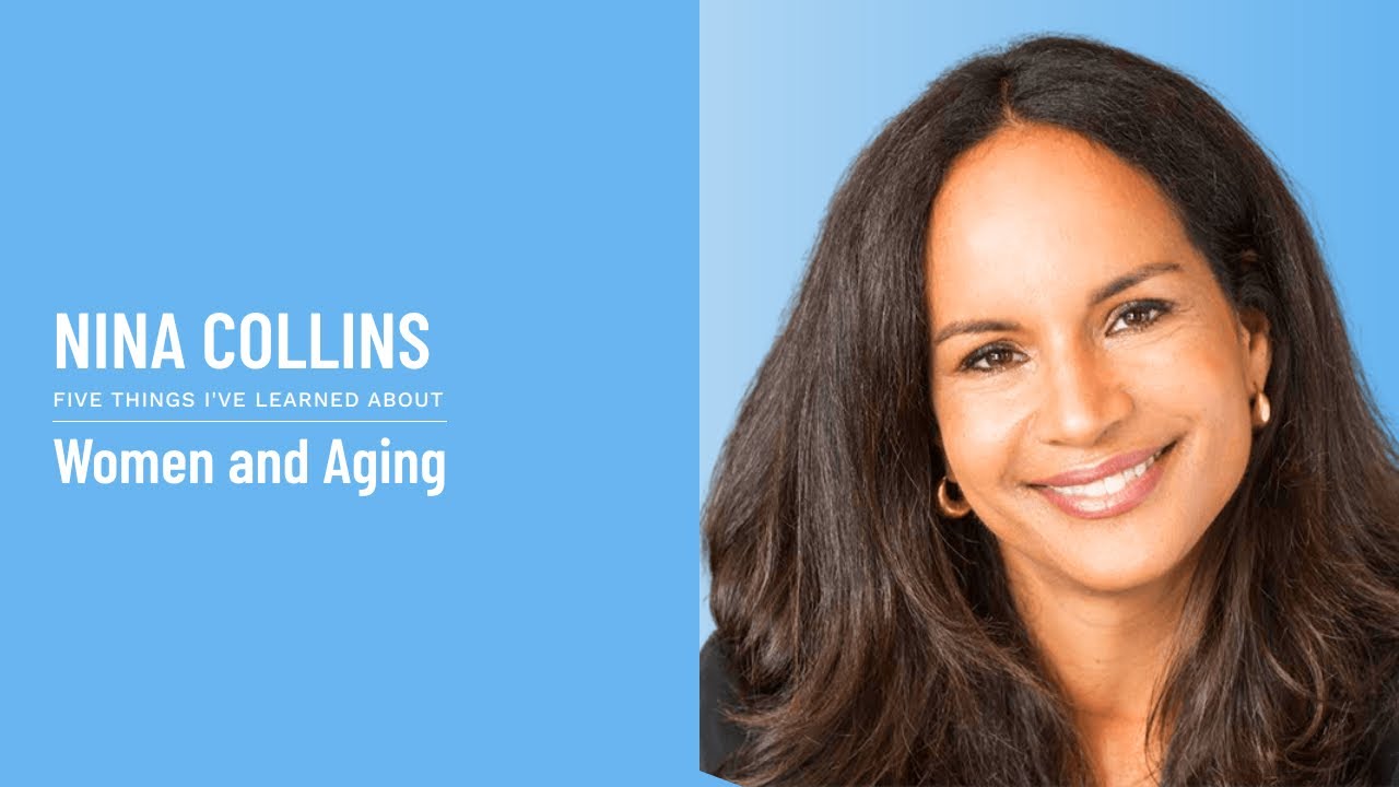 Nina Collins - Women and Aging - YouTube