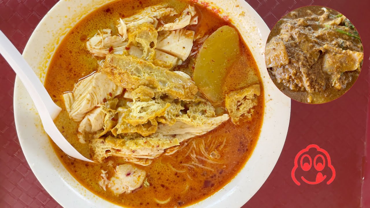 Hock Hai (Hong Lim) Curry Chicken Noodle 福海（芳林）咖喱鸡面 good Satay Bee Hoon ...