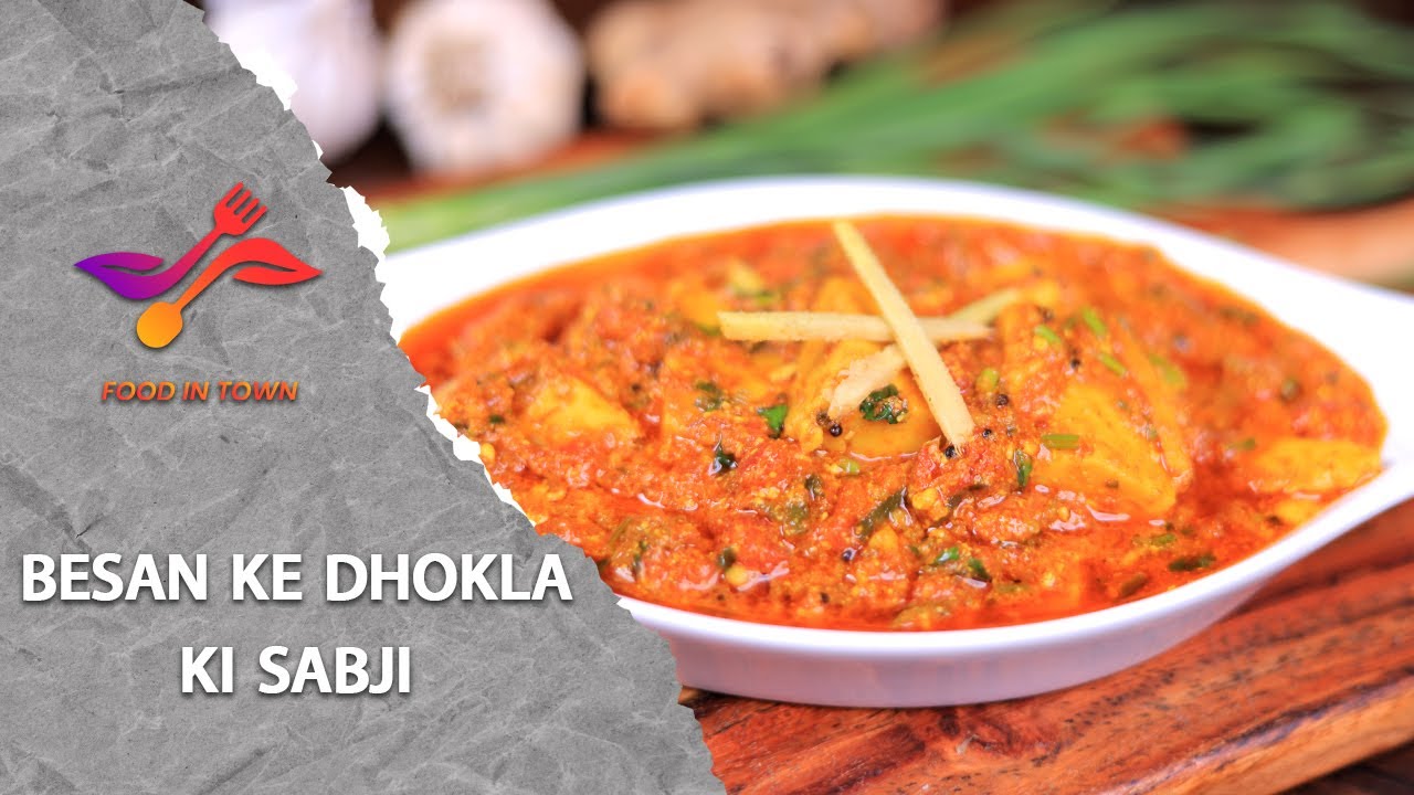 Besan Ke Dhokla Ki Sabji | Vandana Mehta Recipes | Home Made Recipes ...