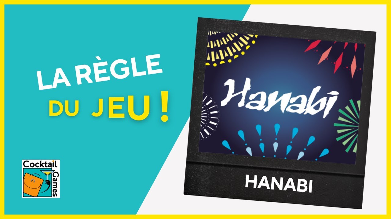 HANABI : les règles du jeu ! - YouTube