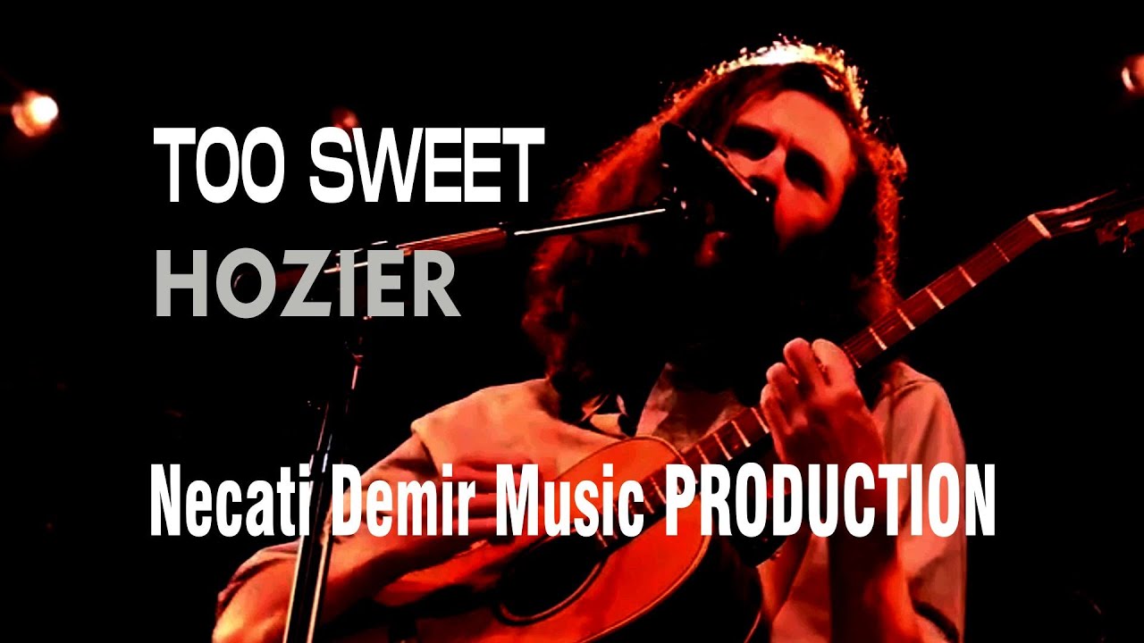 Hozier - Too Sweet (NDM Production) | Official Remix - YouTube