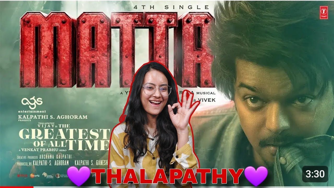 MATTA (Lyrical Song) Reaction | Thalapathy Vijay | Sadhana Reaction ...